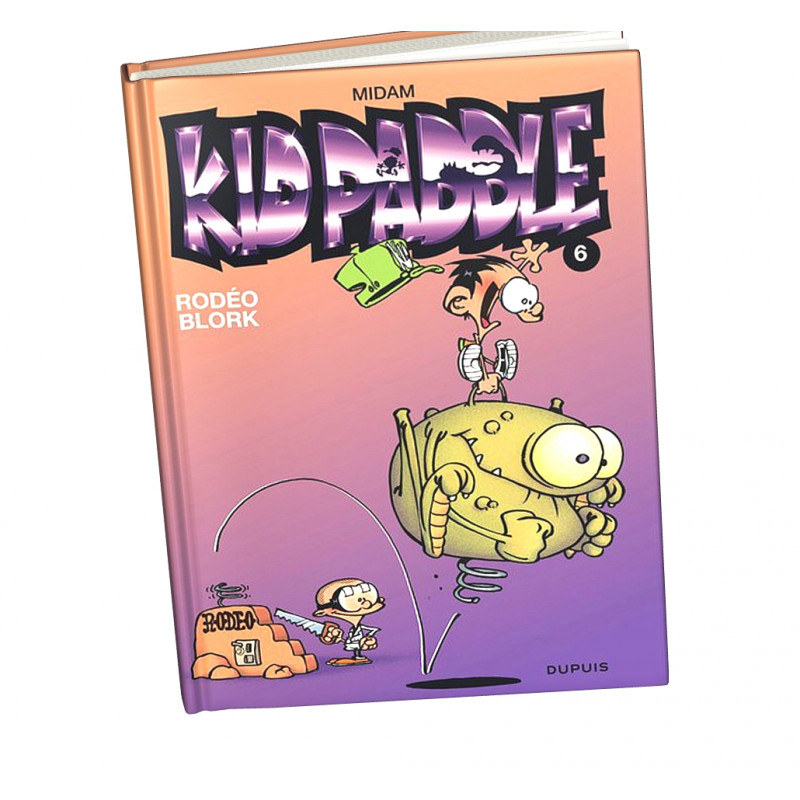 KID PADDLE T06 Abonnez-vous pour 6 tomes