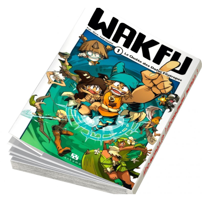 Wakfu tome 1