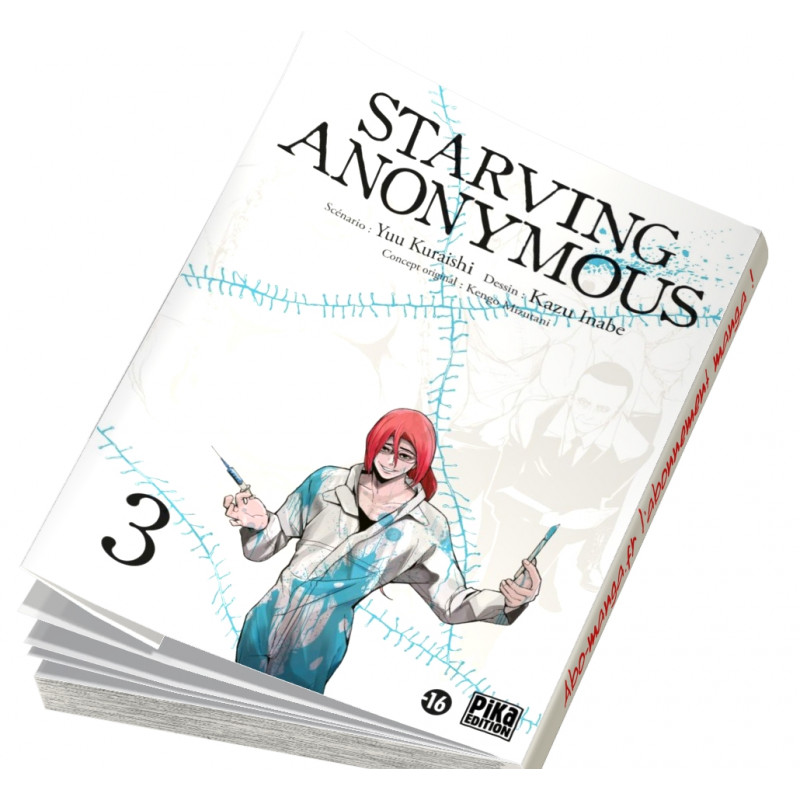 Starving Anonymous T03 Recevez le manga tous les mois